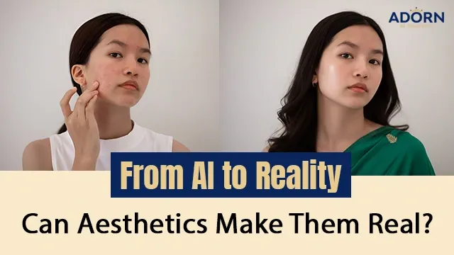 AI vs Real Aesthetic Treatments | What Really Works?